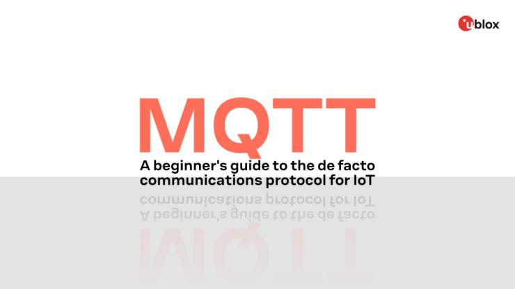 MQTT beginner’s guide | u-blox